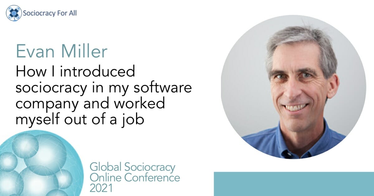 How I introduced sociocracy in my software company and worked myself ...