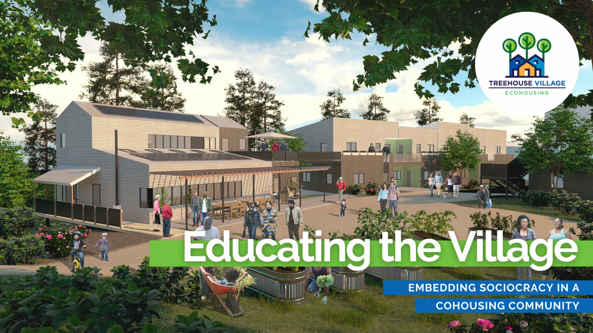 Educating the Village – embedding sociocracy in a cohousing community ...