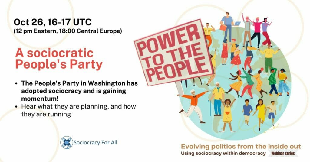 A sociocratic People's Party in Washington - Sociocracy For All