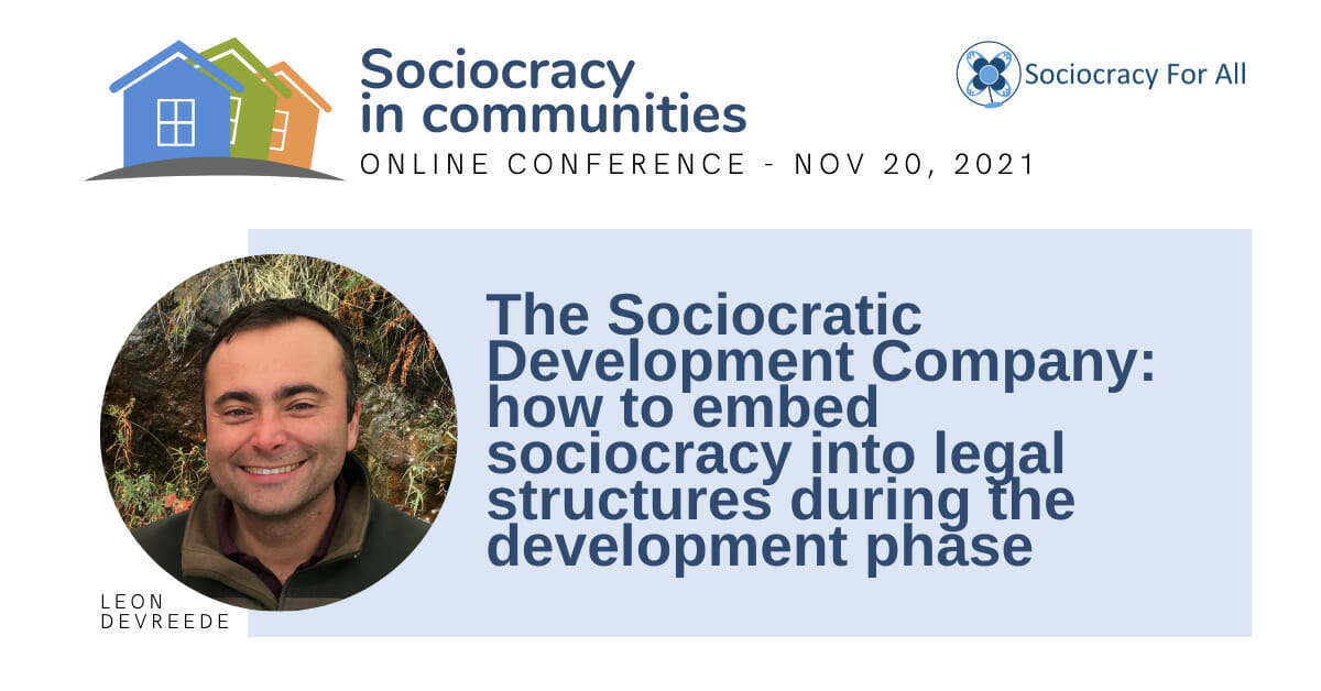 The Sociocratic Development Company: how to embed sociocracy into legal ...