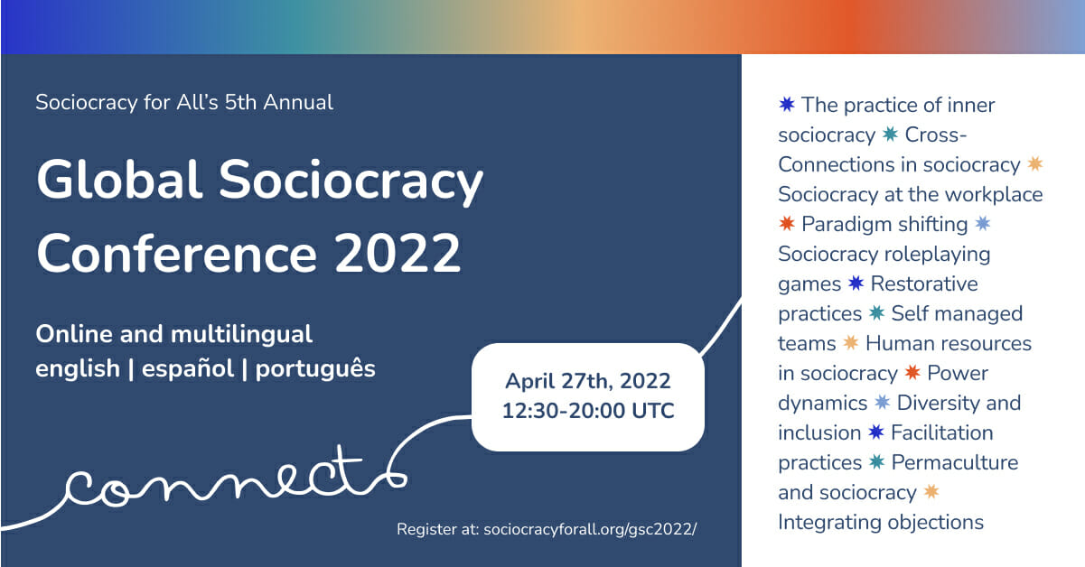 Conferencia Global de Sociocracia 2022 - Sociocracy For All