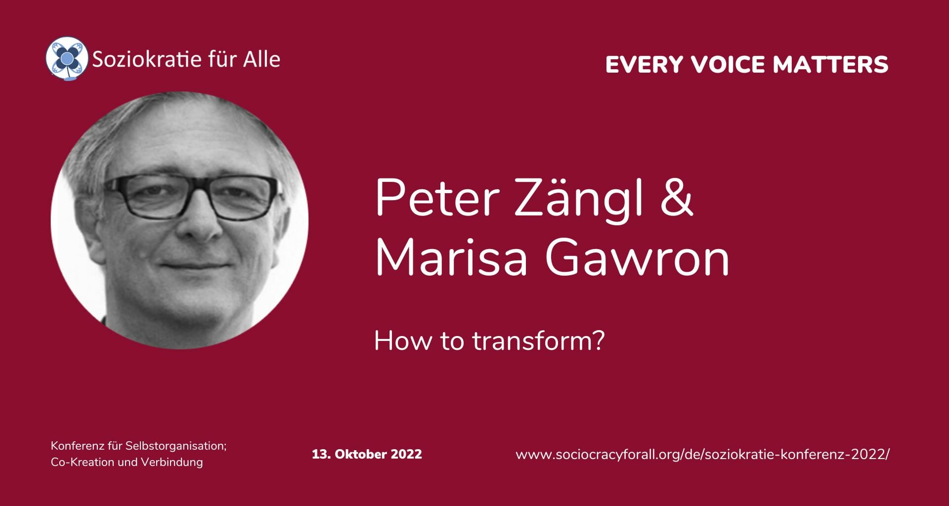 Peter Zängl und Marisa Gawron—How to transform? - Sociocracy For All