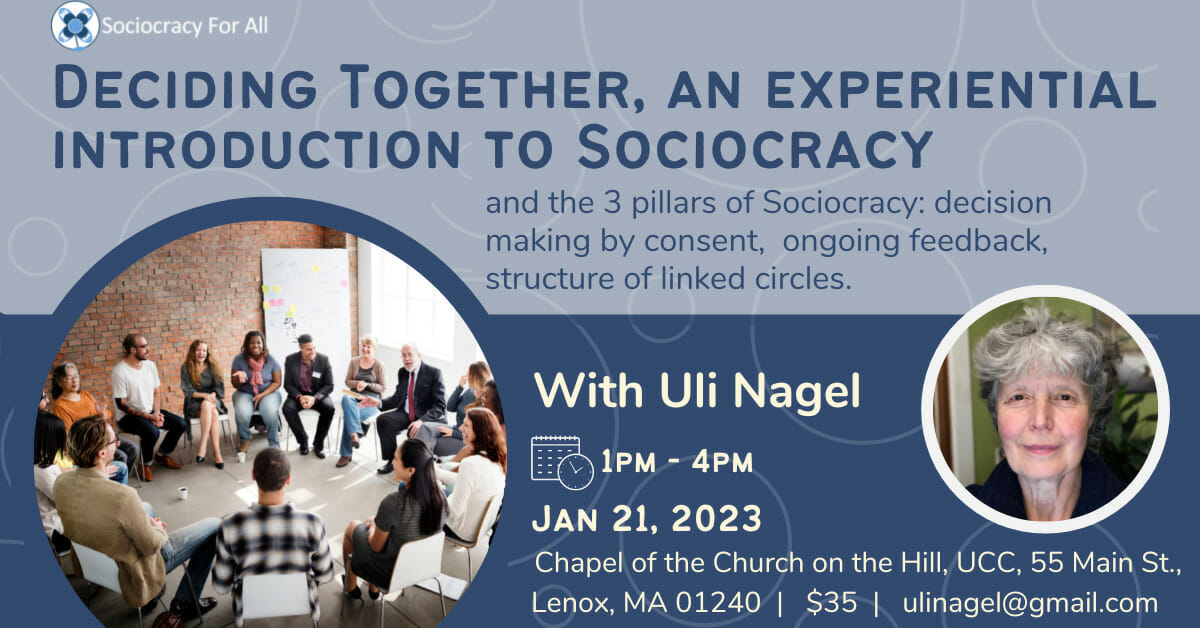 Deciding Together, an Experiential Introduction to Sociocracy ...