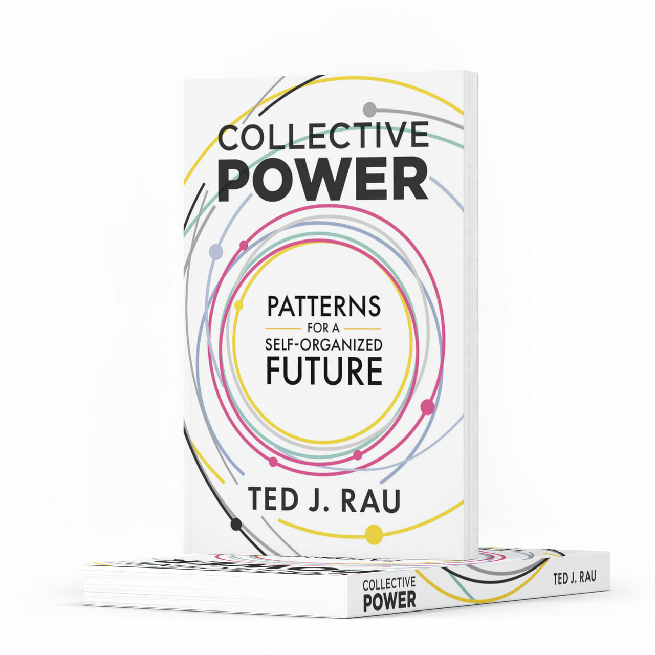 Book Collective power by Ted Rau - Sociocracy For All